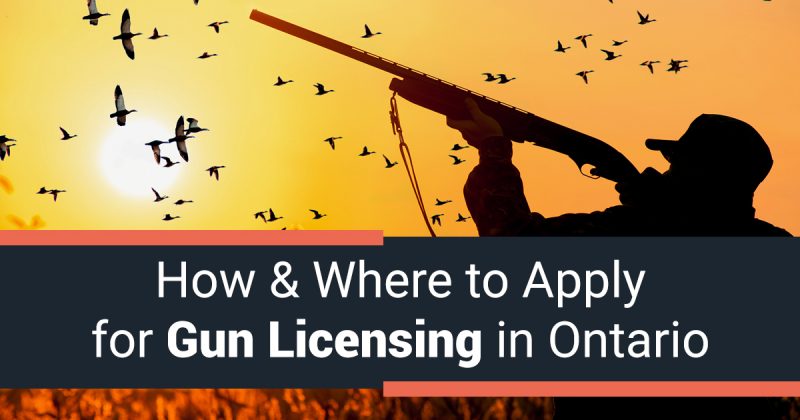 How & Where to Apply for Gun Licensing in Ontario - GTA Guns and Gear
